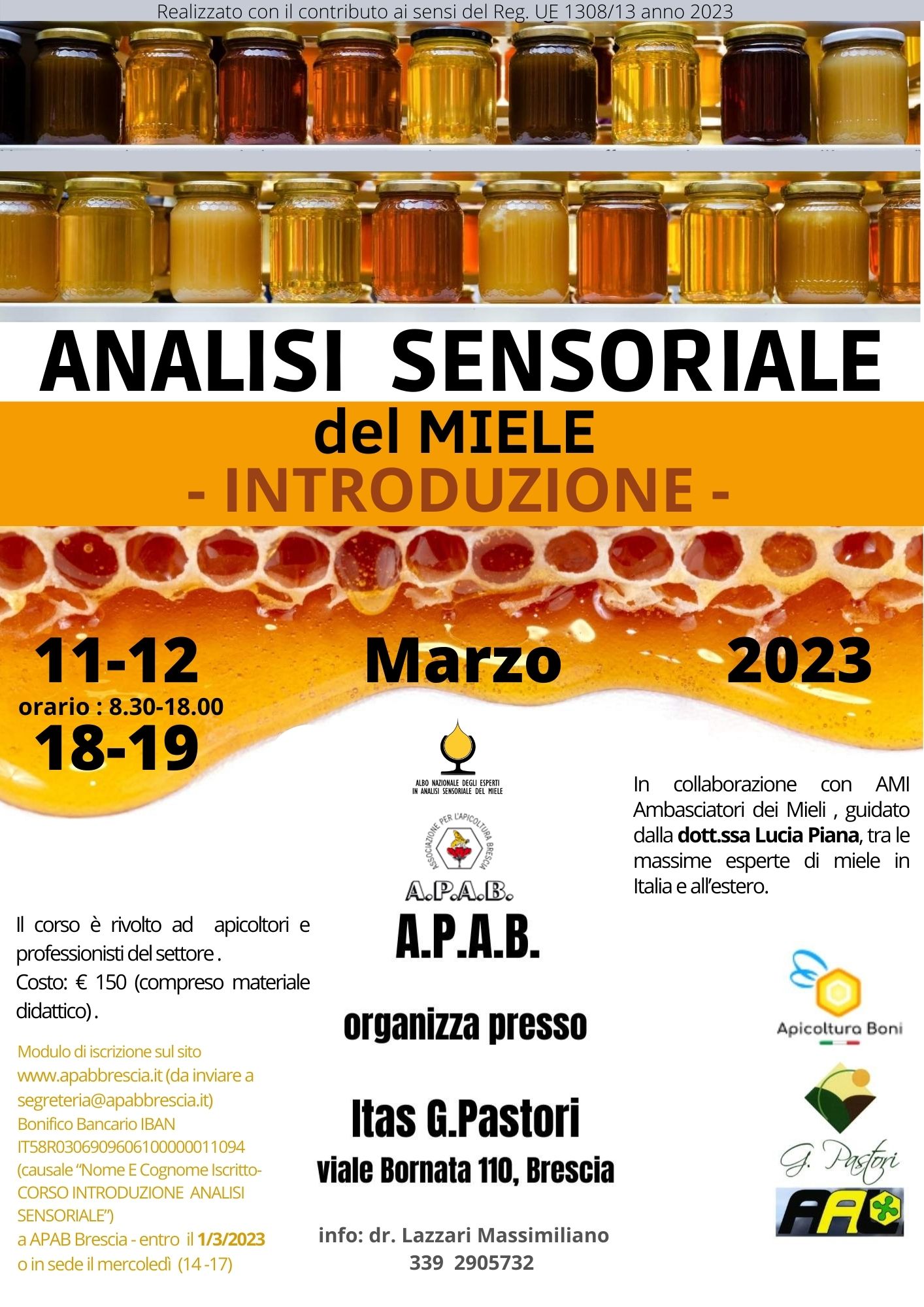 Corso di introduzione all’analisi sensoriale del miele - 2023 - A.P.A.B ... Corso di introduzione all’analisi sensoriale del miele - 2023 - A.P.A.B ...